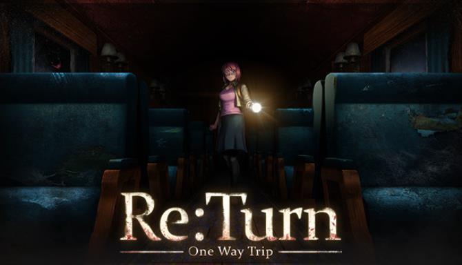 Re:Turn - One Way Trip - Freegamest by Snowangel